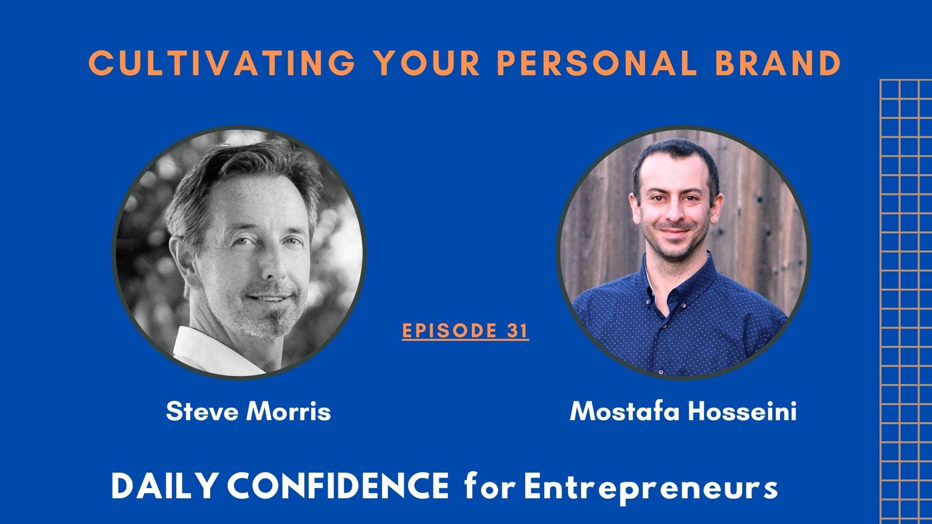 Cultivating Your Personal Brand with Steven Morris