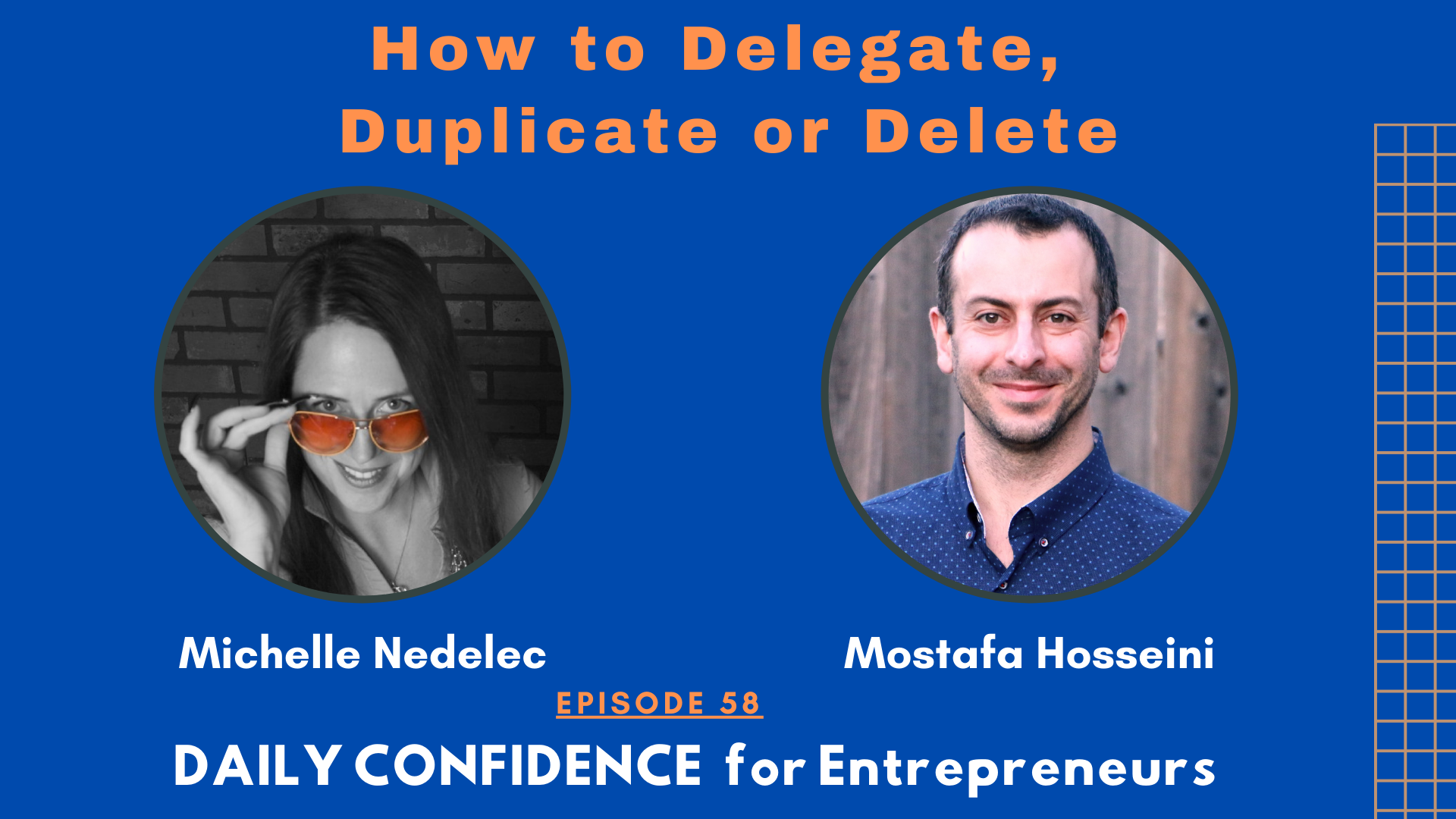 Discover How to Delegate, Duplicate or Delete with John Smith